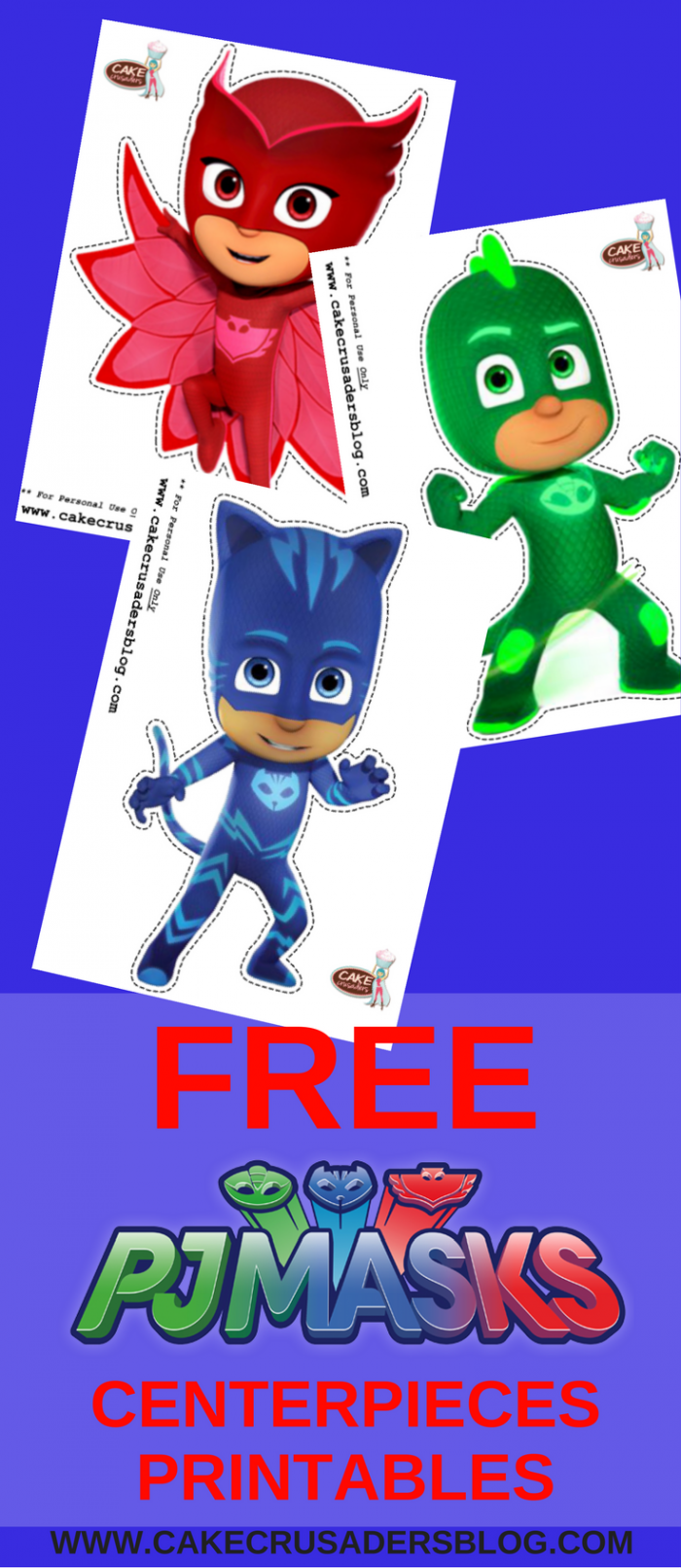 Free DIY PJ Mask Centerpieces Printables | Ellierosepartydesigns.com